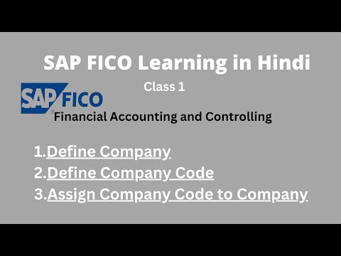 SAP Fico Class 1 in Hindi | Define Company Define Company Code | Assign company cod to company
