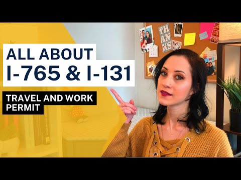 All about I-765 and I-131