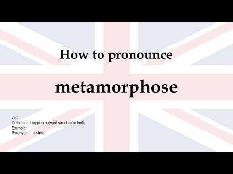 How to pronounce 'metamorphose' + meaning