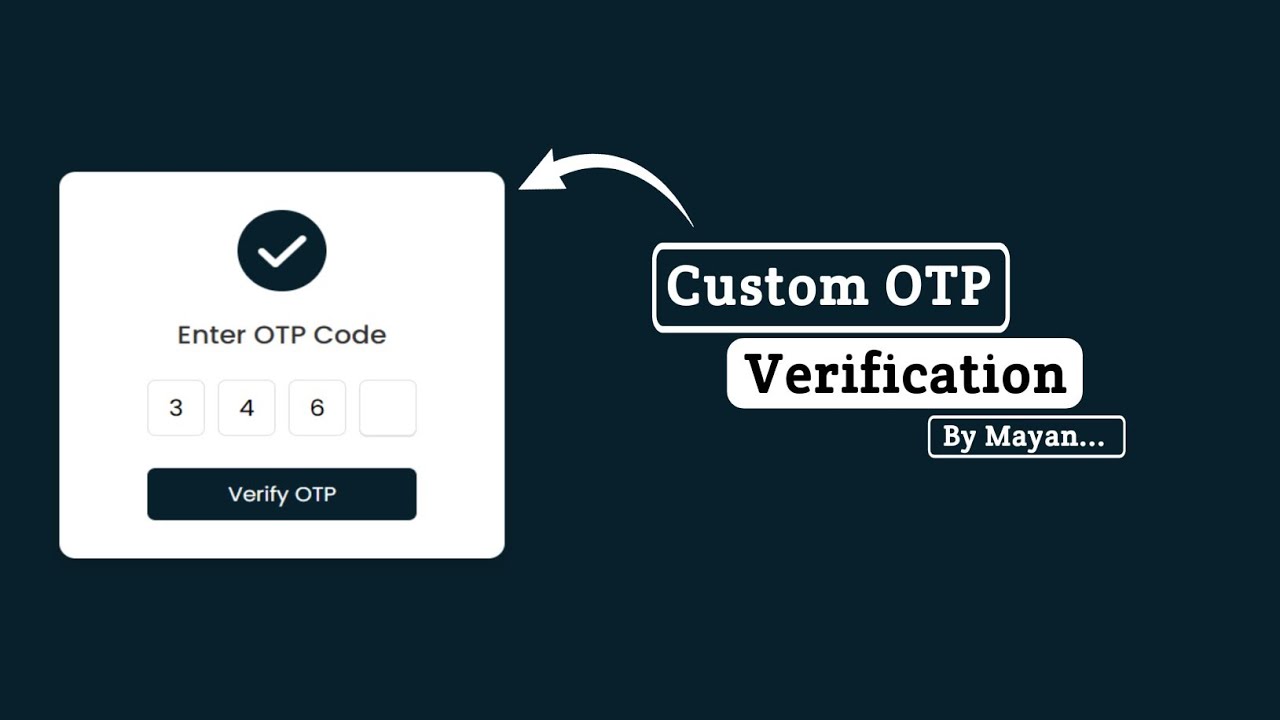 OTP Input UI Design Using HTML, CSS & JavaScript | MayanCoders