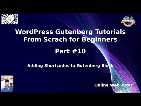 Learn Wordpress Gutenberg Block Editor Beginners Tutorials 10 Using Shortcodes in Gutenberg ...