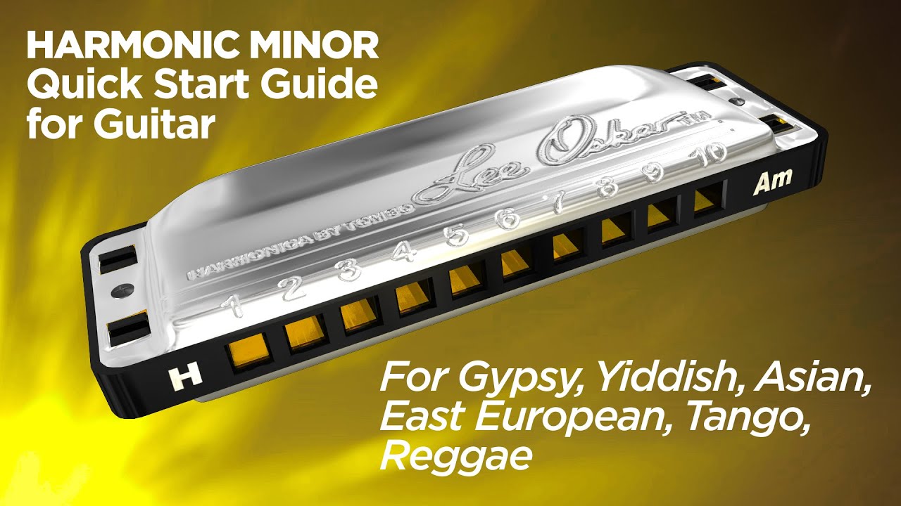 Harmonic Minor Harmonica For minor Eastern European Asian Folk