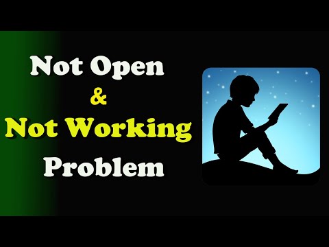 How to Fix Amazon Kindle App Not Working / Not Open / Loading Problem in Android