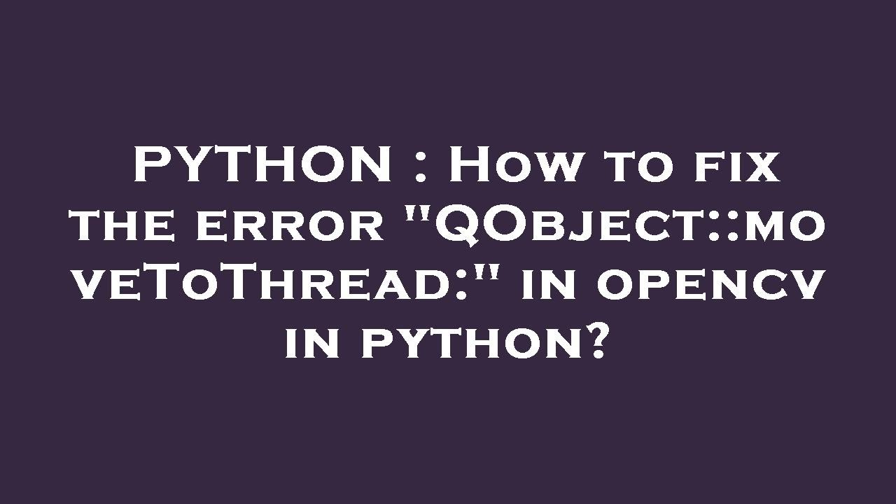 PYTHON : How to fix the error 