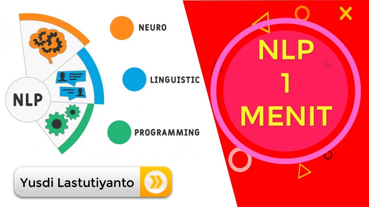 Apa itu Neuro Linguistic Programming?