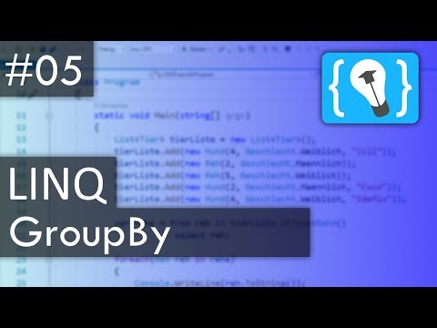 Learn C LINQ Tutorial Deutsch German 5 GroupBy - Mind Luster