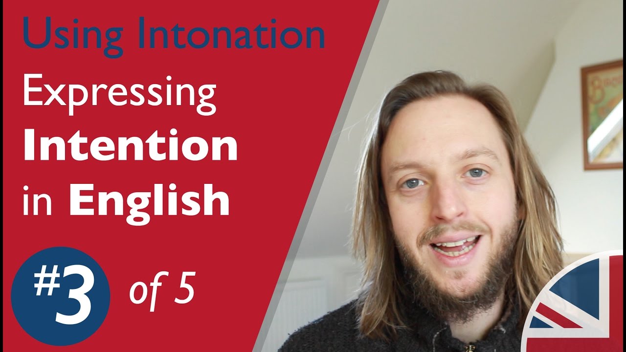 Expressing Intention in English