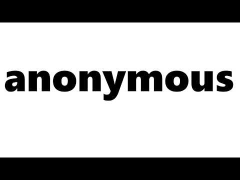 Anonymous Meaning | Definition of Anonymous
