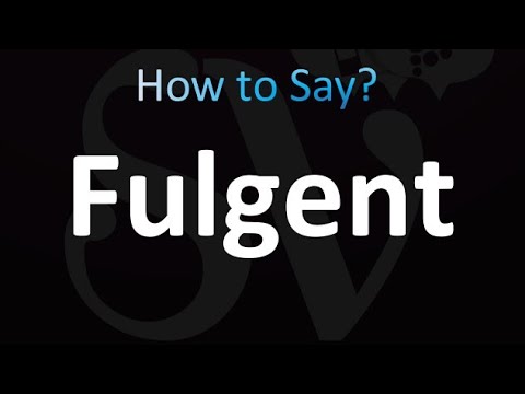 How to Pronounce Fulgent (correctly!)