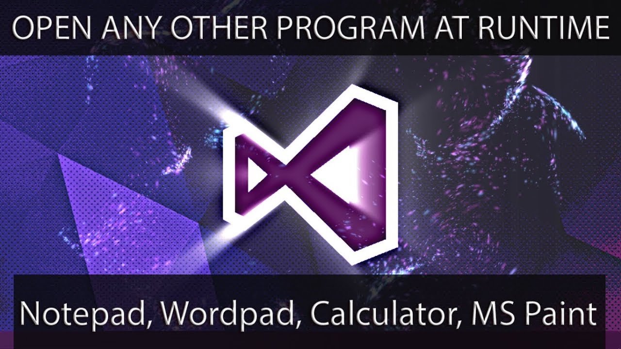 Open Notepad, MS Paint, or Any Windows Application Inside Windwos Form | C#