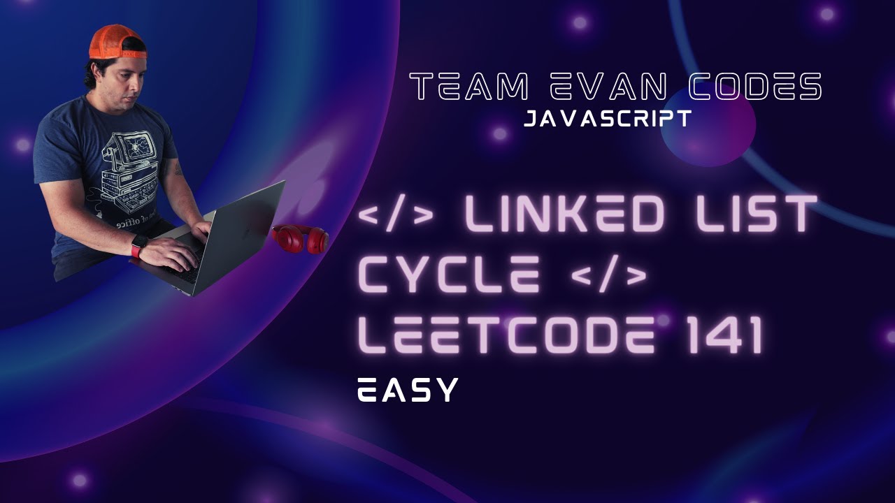 Linked List Cycle LeetCode 141 JavaScript O(N) solution. GitHub repo below.