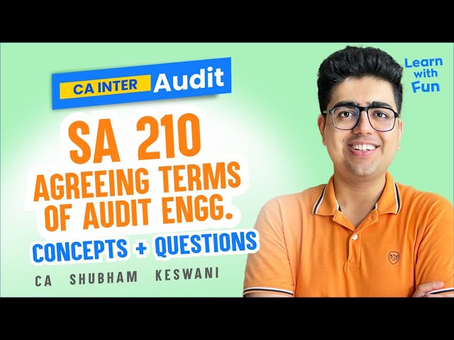 Understanding SA 210: Key Concepts for CA Inter Audit Revision | Galaxy