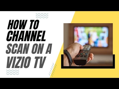 How To Channel Scan on a Vizio TV