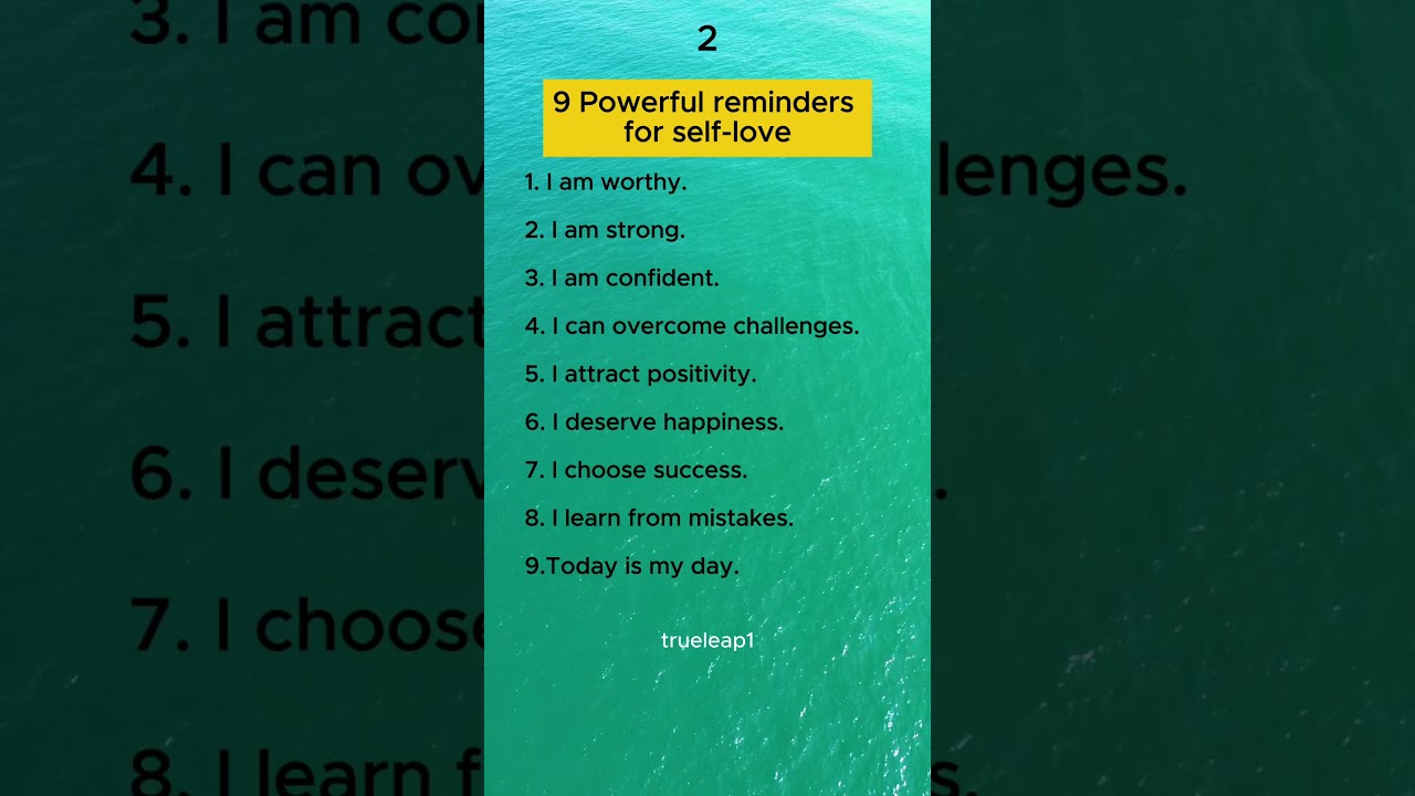 9 powerful reminders for self love