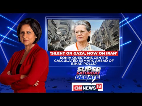 Sonia Gandhi's "Surrender Of Values" Jab At Centre Over Iran-Israel War | Middle East | News18