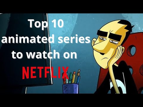 Top 10 Netflix Animated series to Watch in 2025 (Ranked by IMDb)
