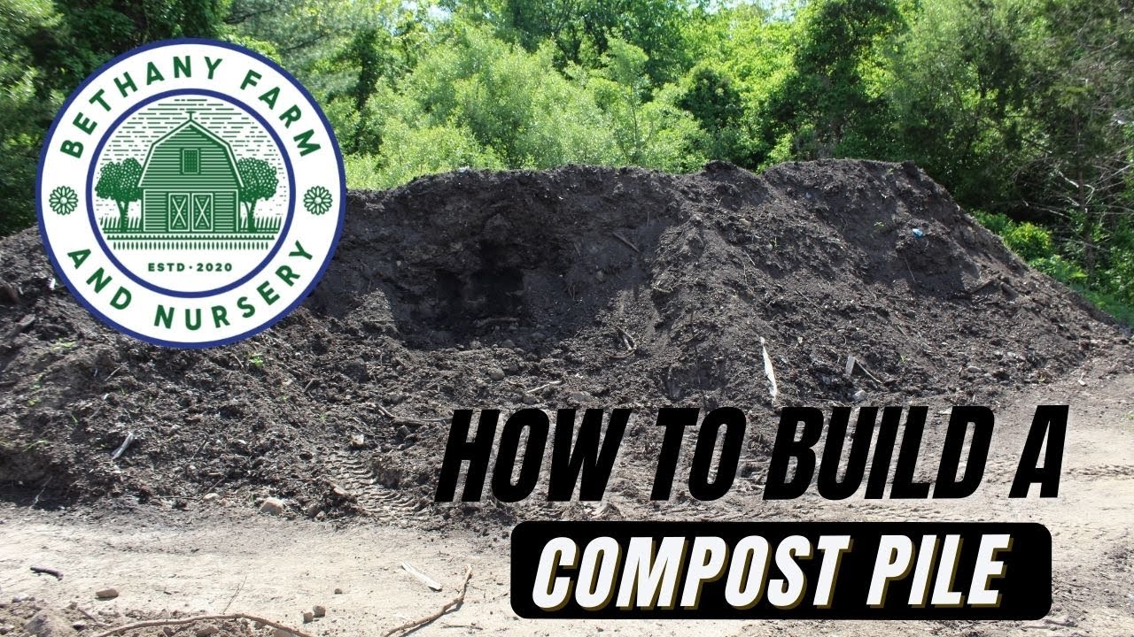 How to Build a Compost Pile