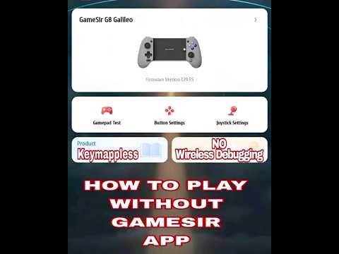 How To Play Without The GameSir App...