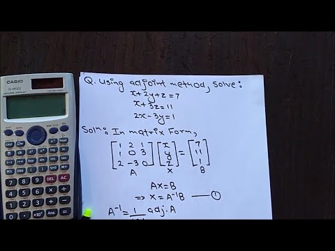 Matrix: Solution Of System Of Linear Equations By Adjoint Method Using Calculator