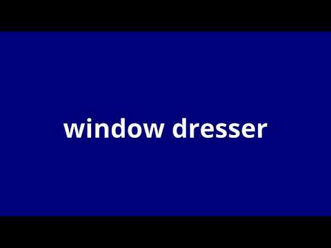 what is the meaning of window dresser