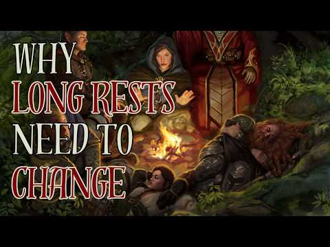 D&D Long Rests Are Flawed | 5e 2024
