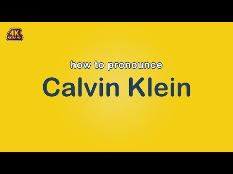 how to pronounce Calvin Klein 【Brand Name】