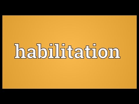 Habilitation Meaning