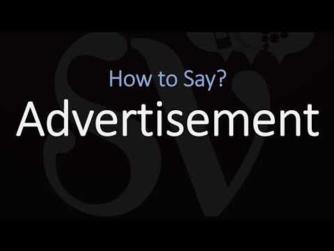How to Pronounce Advertisement? | British + American English Pronunciation