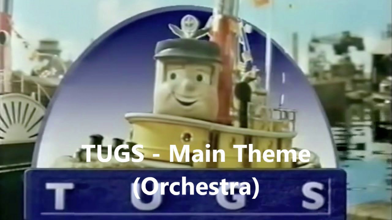 TUGS - Main Theme (Orchestra)