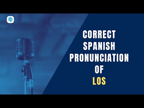 How to pronounce 'Los' (the) in Spanish? | Spanish Pronunciation