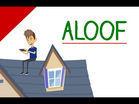 Learn English Words - Aloof (Vocabulary Video)