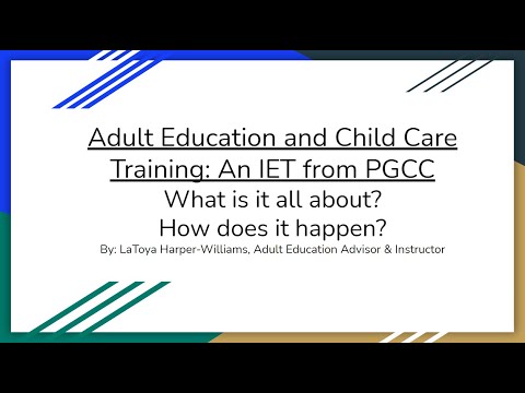 Adult Education and Childcare Training: An IET from PGCC