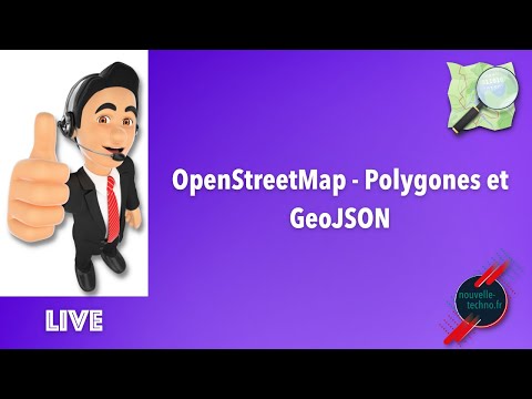 Learn Live Coding OpenStreetMap Polygones et GeoJSON - Mind Luster
