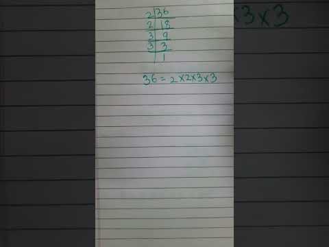 Prime factorization of 36 and 12