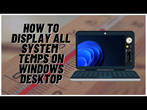 How to Display All System Temperatures on Windows Desktop