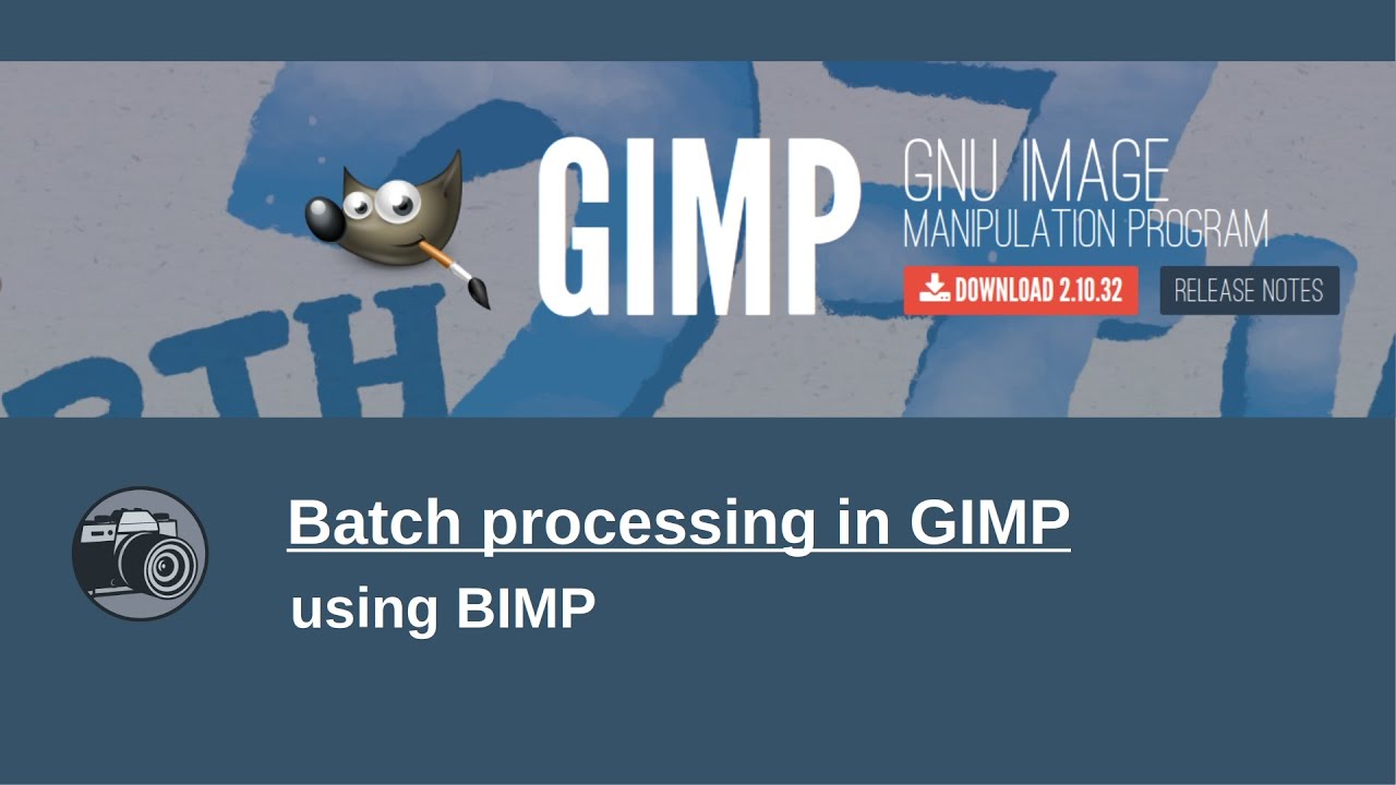 Batch processing in GIMP --- multiple photos in one go with BIMP