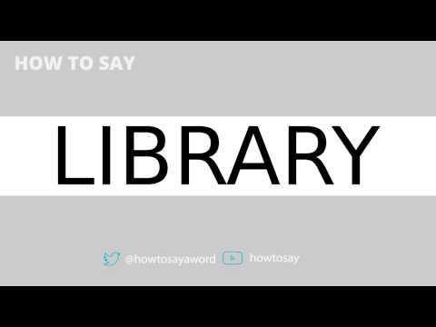 How to Say "Library"