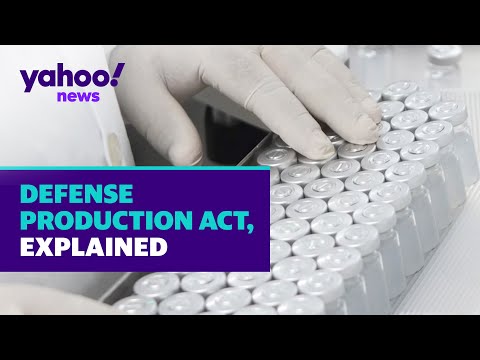 Yahoo News Explains: The Defense Production Act