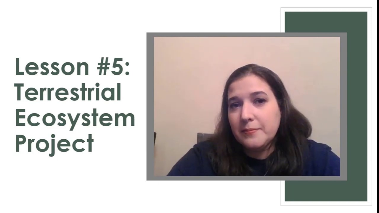 Lesson #5 - Terrestrial Ecosystems
