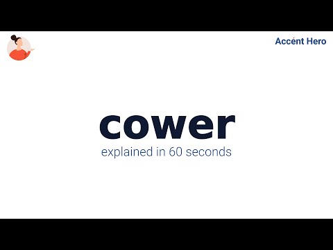 COWER - Meaning and Pronunciation