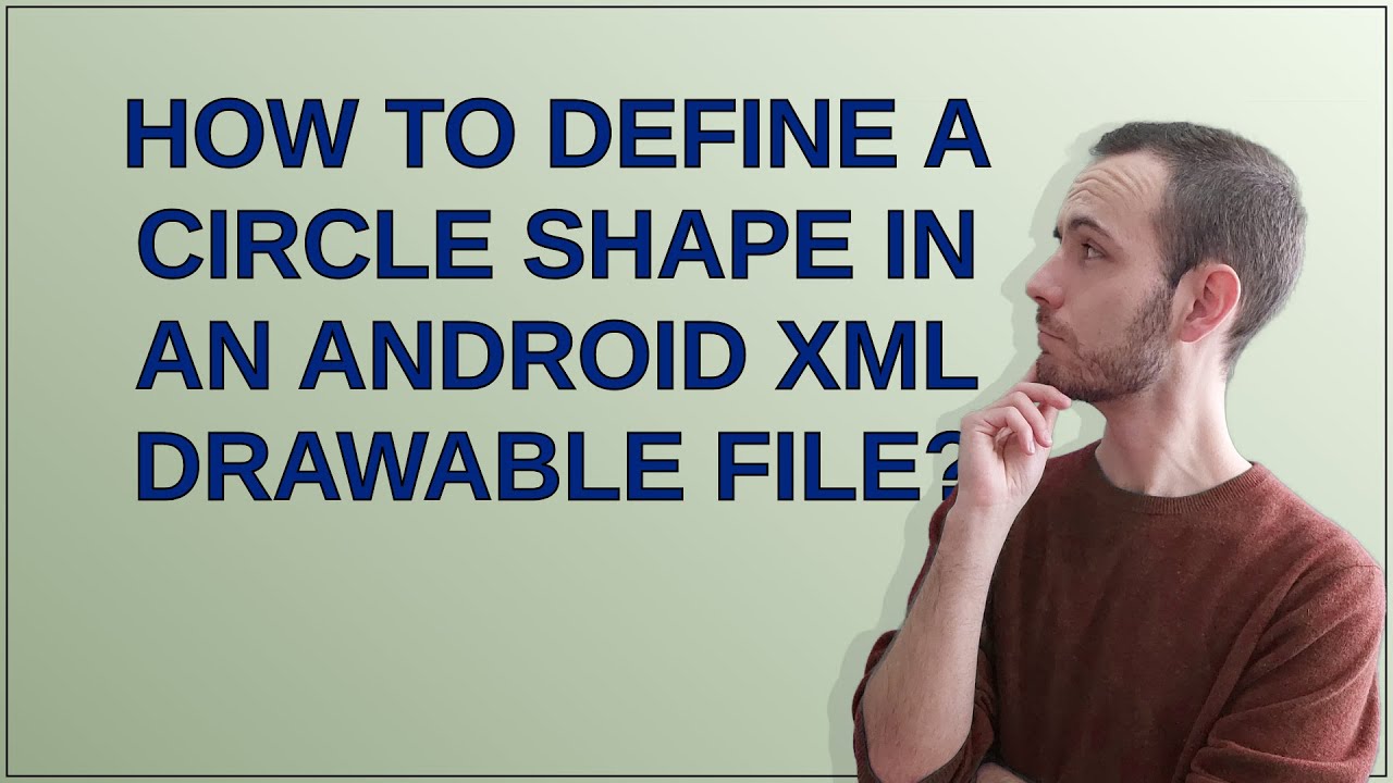 How to define a circle shape in an Android XML drawable file?