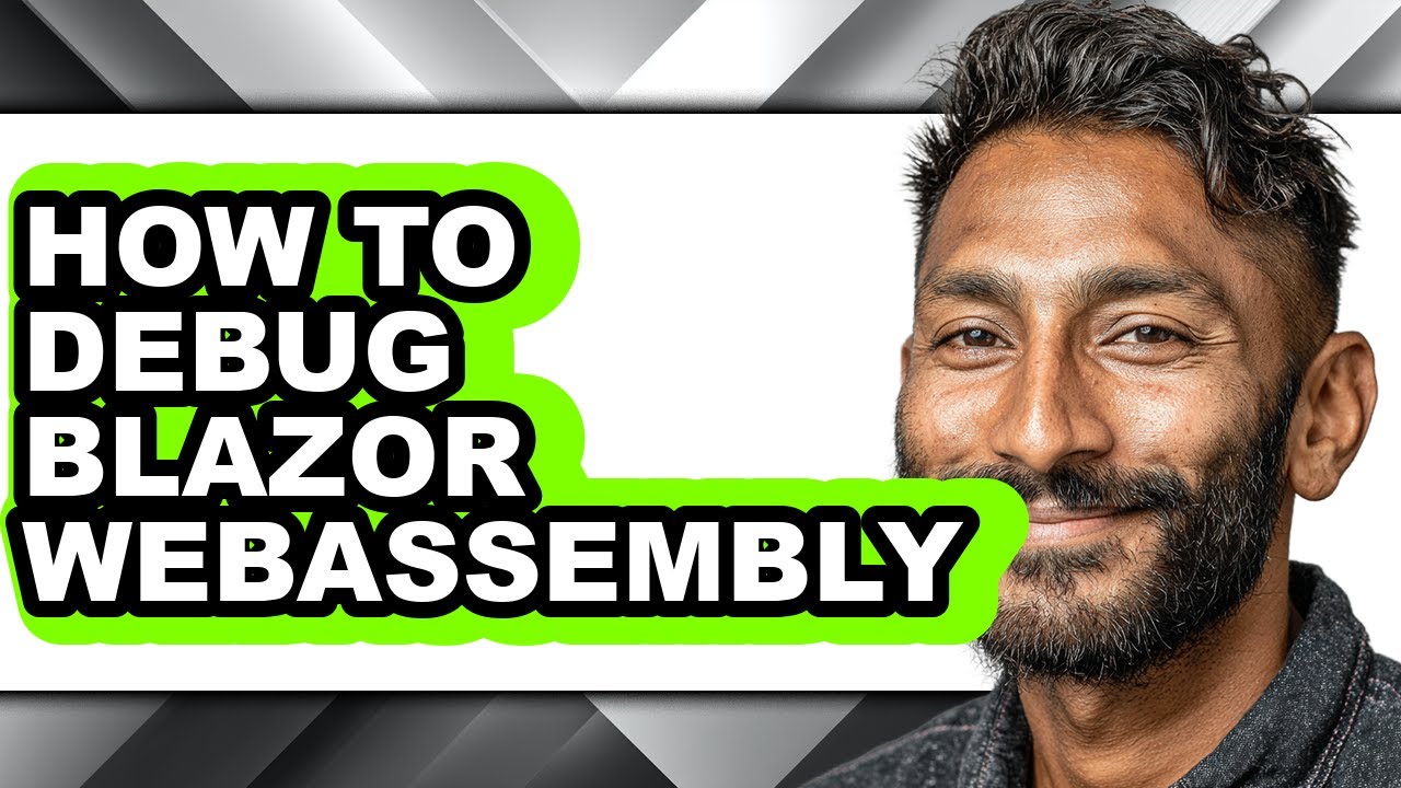 How to Debug Blazor Webassembly (full Guide)