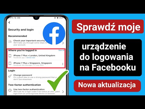 Jak sprawdzić moje dane logowania na Facebooku Inne urządzenie|Kto korzysta z mojego konta na Fab