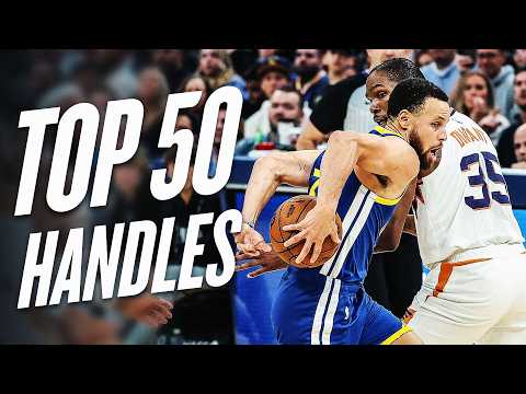Top 50 Handles of the 2024-25 NBA Season!