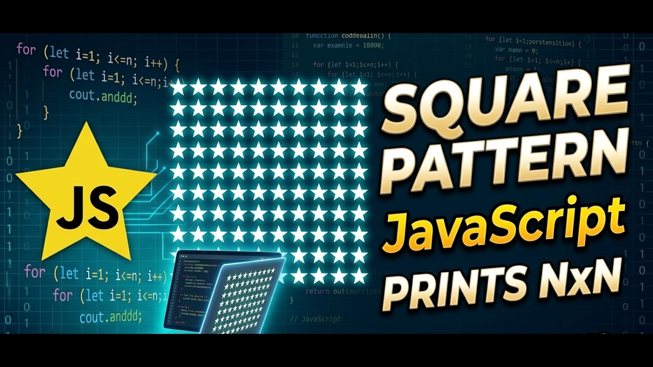 Square Star Pattern in JavaScript ⭐ | Beginner Pattern Tutorial
