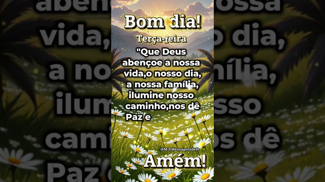 MENSAGEM DE BOM DIA, ☀️ TERÇA-FEIRA ABENÇOADA POR DEUS PRA TODOS NÓS 🙌🏻 🙏 #BomDia
