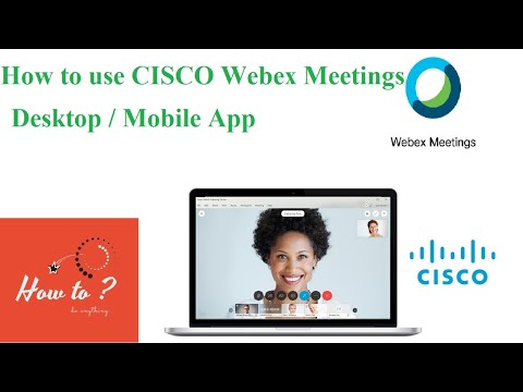 How to use Cisco Webex Meetings (desktop/mobile) app complete tour #cisco #webexmeetings #howto?