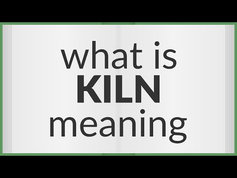 Kiln | meaning of Kiln