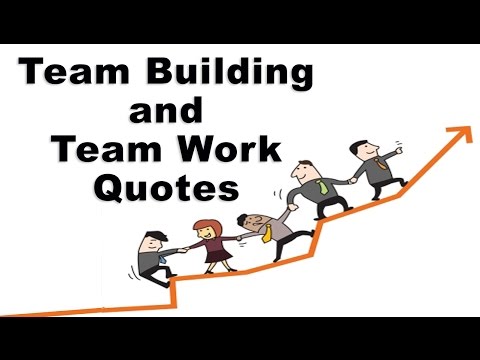 Motivational Quotes for Team Building & Team Work