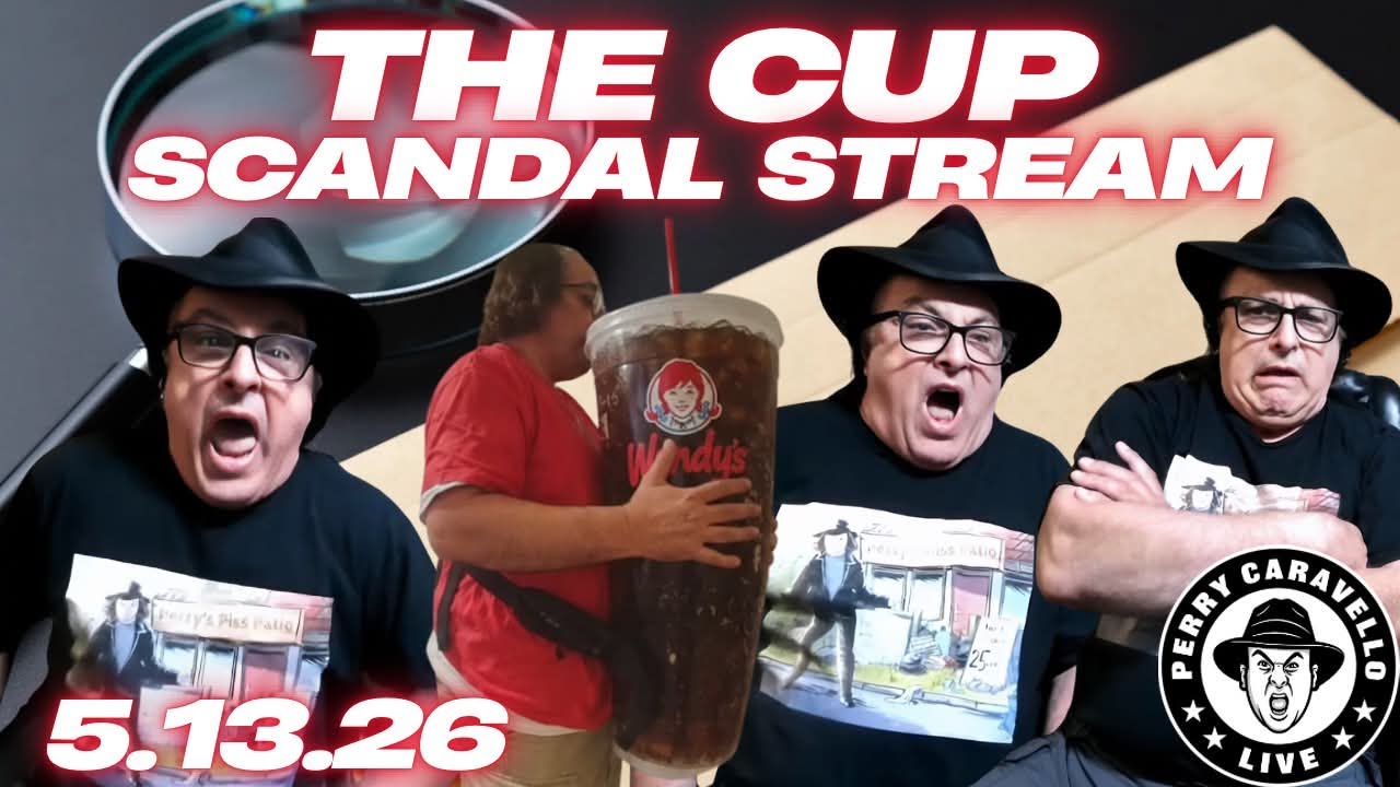 The Cup Scandal Stream!! 5.13.26 - Perry Caravello Live (PCL)